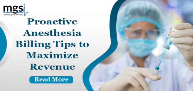 Proactive Anesthesia Billing Tips to Maximize Revenue - MGSI-Blog Proactive Anesthesia Billing Tips to Maximize Revenue - MGSI-Blog