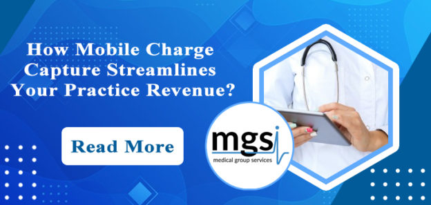 How Mobile Charge Capture Streamlines Practice Revenue? - MGSI Blog