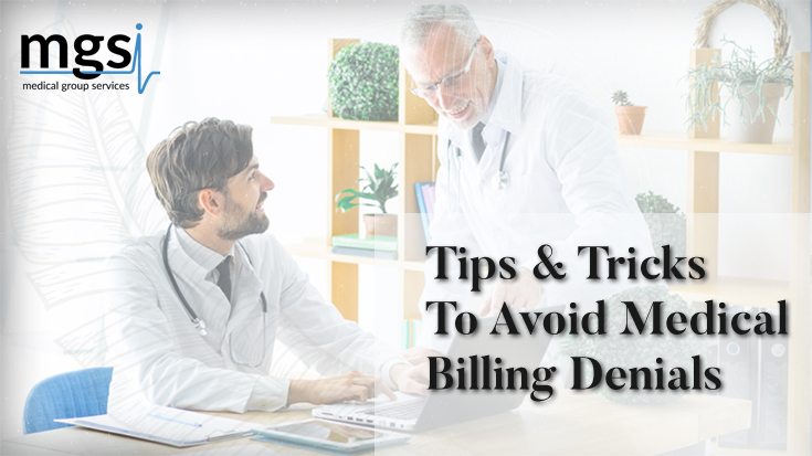 Tips-Tricks-To-Avoid-Medical-Billing-Denials - MGSI-Blog Tips-Tricks-To-Avoid-Medical-Billing-Denials - MGSI-Blog