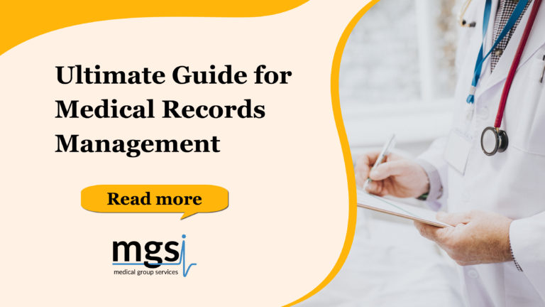 Ultimate Guide for Medical Records Management - MGSI-Blog